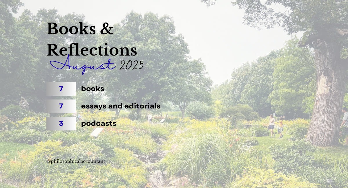 Books & Reflections - August 2025 Edition